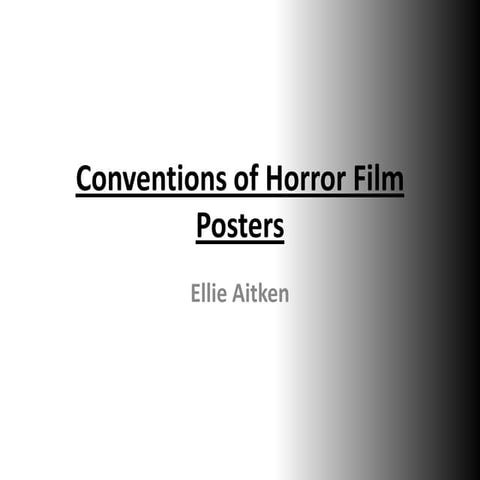 Codes and conventions of horror movie posters & psychological horror ...