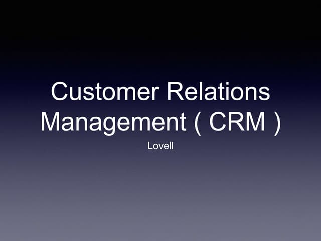 Customer Relations Management Class 12 CBSE Entrepreneurship | PPTX Customer Relations Management Class 12 CBSE Entrepreneurship | PPTX