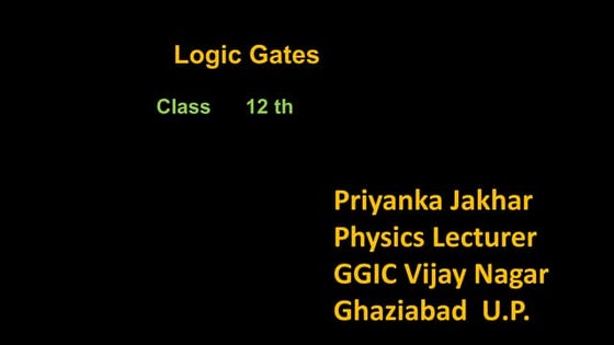 Physics Investigatory project Class 12 Logic Gates | PDF