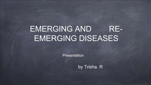 emerging and re-emerging vector borne diseases | PPTX