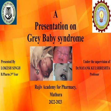 Gray baby syndrome | PPTX