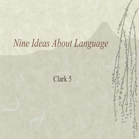 Nine Ideas about Language Learning - Clark in Daniels (1985) | PPT