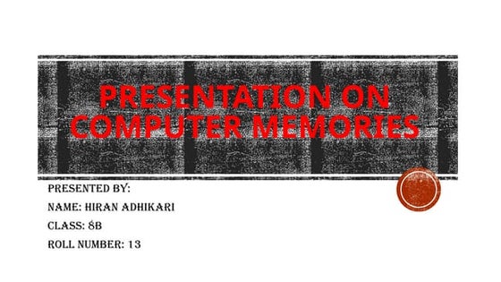 Computer Memory | PPTX | Operating Systems | Computer Software and ...