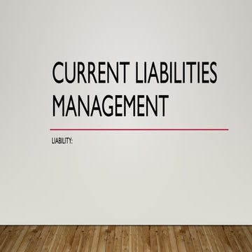 Current liability Managment Presentation.pptx