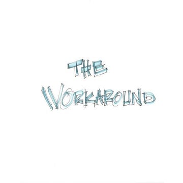 Presentation#3 the workaround | PPT