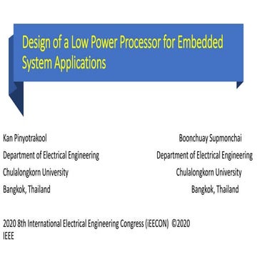 Design Of A Low Power Processor For Embedded System Applications Ppt