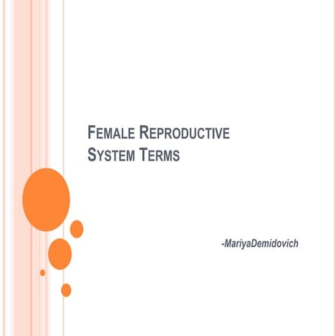 Female reproductive system | PPT