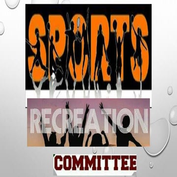 Sports and Recreation committeeppt | PPT