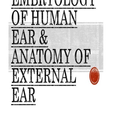 Embryology and anatomy of external ear | PPTX