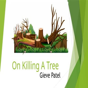 Presentation (4).pptx On Killing A tree | PPTX