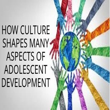 Involvement of culture on a person's development | PPTX