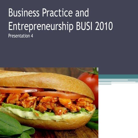 Business Practice and Entrepreneurship Presentation 4 | PPT