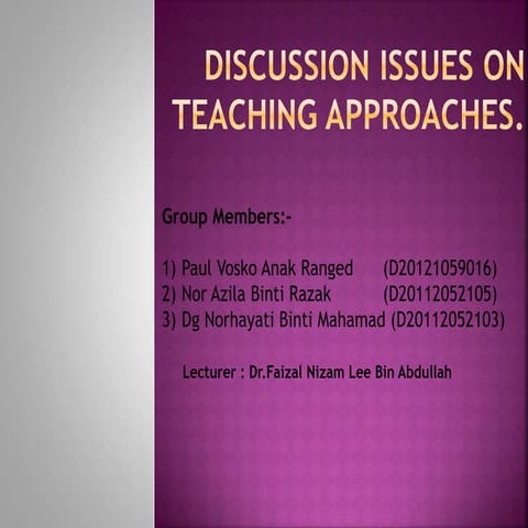 Presentation 4 teaching approaches new | PPT