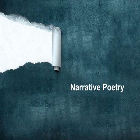 Narrative Poetry | PPTX | Poetry | Books and Literature