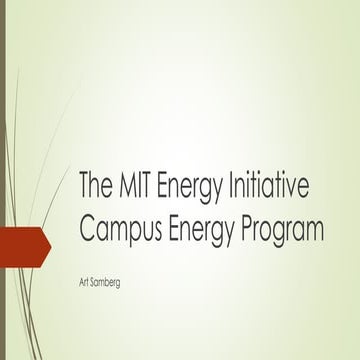 The MIT Energy Initiative Campus Energy Program | PPTX | Power and ...