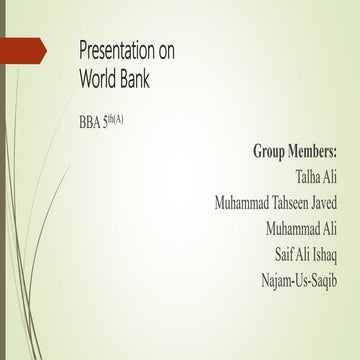World Bank and its Working and involvement globally | PPT