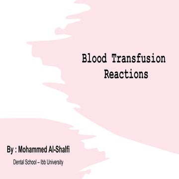 Blood transfusion reactions | PPTX