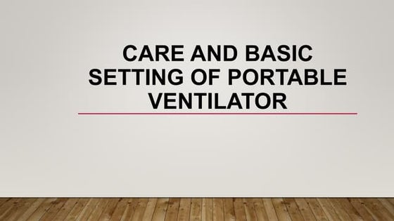 ICU_One_Pager_ventilator | PPTX | Lung and Respiratory Health ...