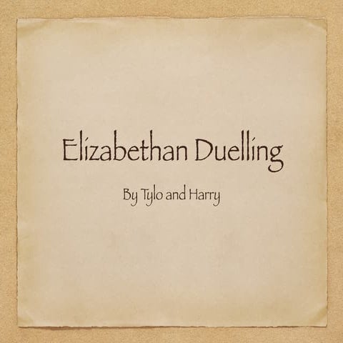 Elizabethan Duelling | PPT