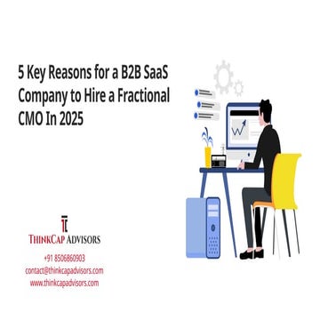 5 Key Reasons for a B2B SaaS Company to Hire a Fractional CMO.pptx