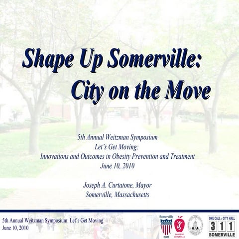 Shape Up Somerville: City on the Move | PPT