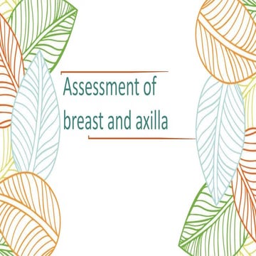 Assesment of breast and axilla | PPTX