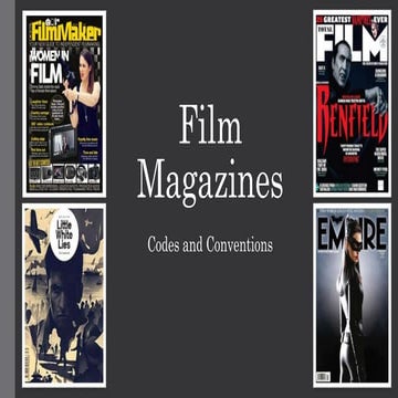 Codes and Conventions of Film Magazines | PPT