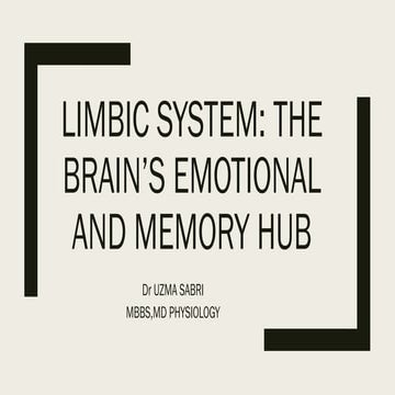 Limbic system - emotional brain.....pptx