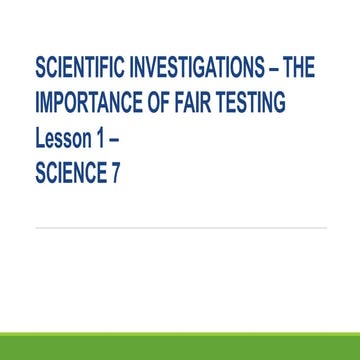 Presentation6 Layout Scientific Investigations The Importance Of Fair Testing Pptx Operating