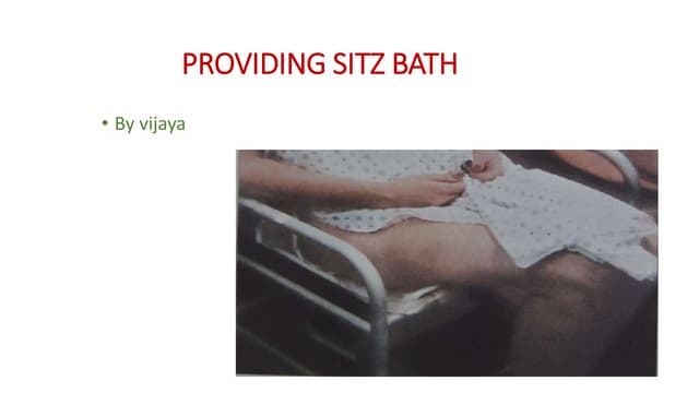 Sitz bath Procedure | PPTX