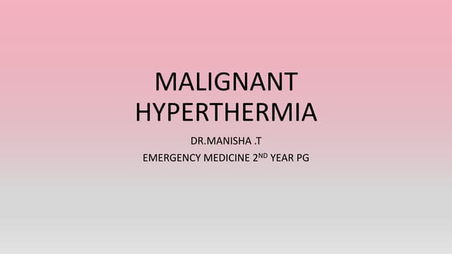 MALIGNANT HYPERTHERMIA and its management.pptx