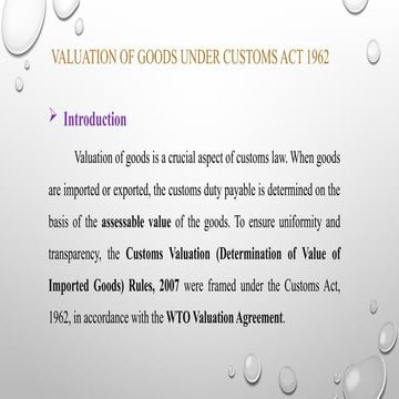 Valuation of goods under customs act 1962 | PPTX