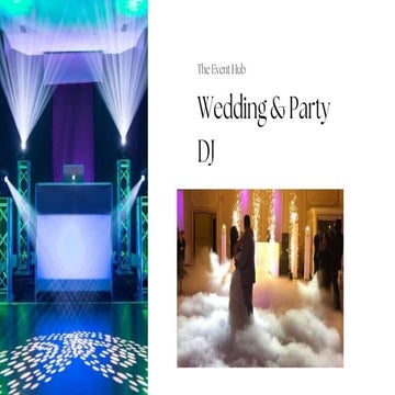 The Event Hub- Wedding and Party DJ | PPTX
