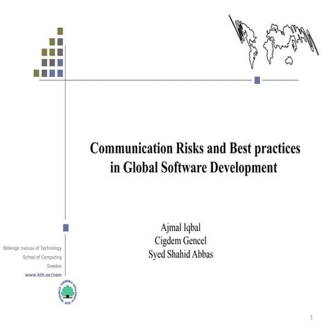Communication Risks and Best practices in Global Software Development | PPT