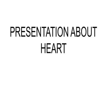 PRESENTATION ABOUT HEART SLIDE presentation.pdf