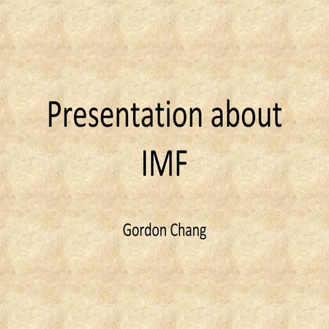 Presentation About Imf | PPT