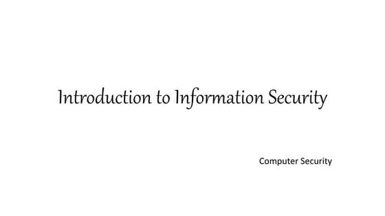 chapter 1. Introduction to Information Security | PPT | IT and Internet ...