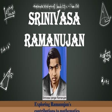Presentation about the mathematician Srinivasa Ramanujan | PPTX