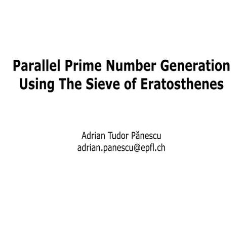 Parallel Prime Number Generation Using The Sieve Of Eratosthenes Ppt 2554