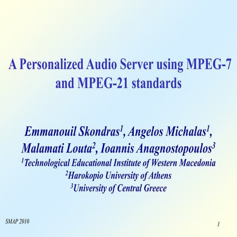 A Personalized Audio Server using MPEG-7 and MPEG-21 standards (presentation) | PPT