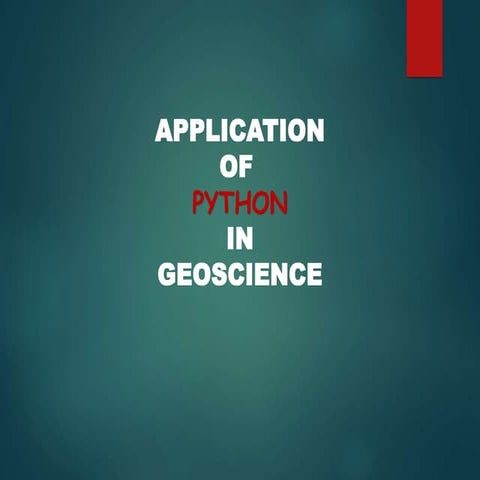 Application Of Python In Geoscience Pptx Programming Languages