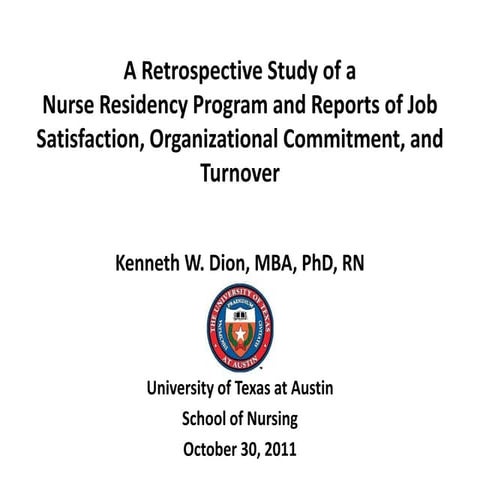 A Retrospective Study Of A Nurse Residency Program And Reports Of Job ...