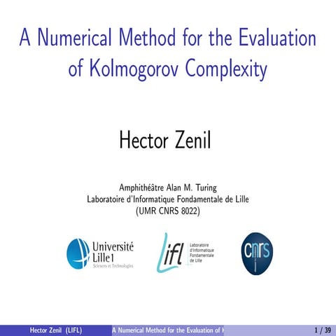 A Numerical Method For Evaluating Kolmogorov Complexity Ppt