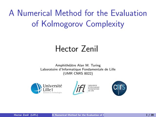 A Numerical Method For Evaluating Kolmogorov Complexity Ppt