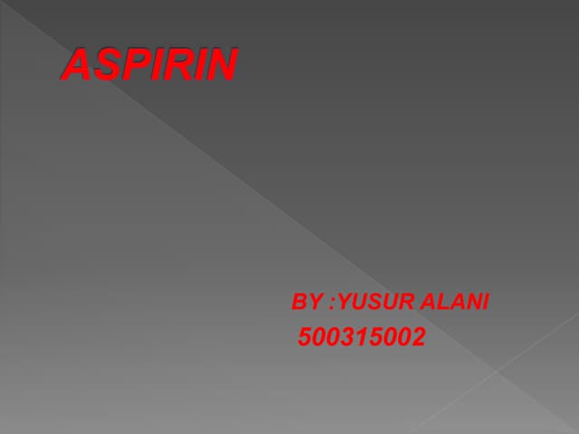 manufacturing process of Aspirin.pptx