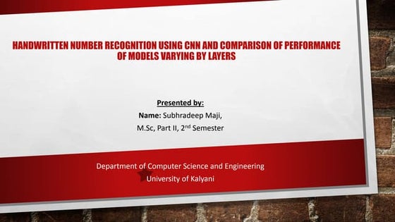 Handwritten Digit Recognition Convolutional Neural Network Ppt Ppt