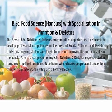 bsc in nutrition and dietetics bsc in nutrition and dietetics | PPTX