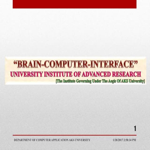 Brain Computer Interface Research, AKS University | PPT