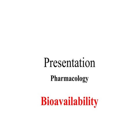 Presentation Bioavailability.pptx