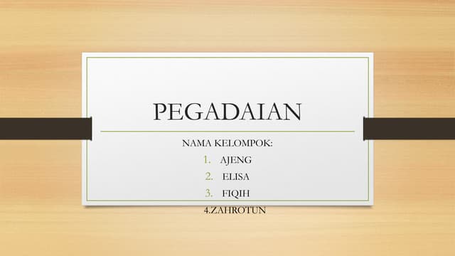 PRESENTASI PEGADAIAN | PPTX